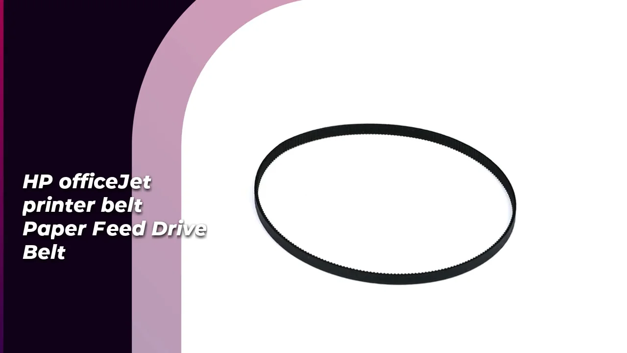 Hp Officejet Pro 8100 Paper Feed Belt Called Encoder Belt For Printer ...