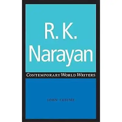 R. K. Narayan by John Thieme#9780719059278| Alibaba.com