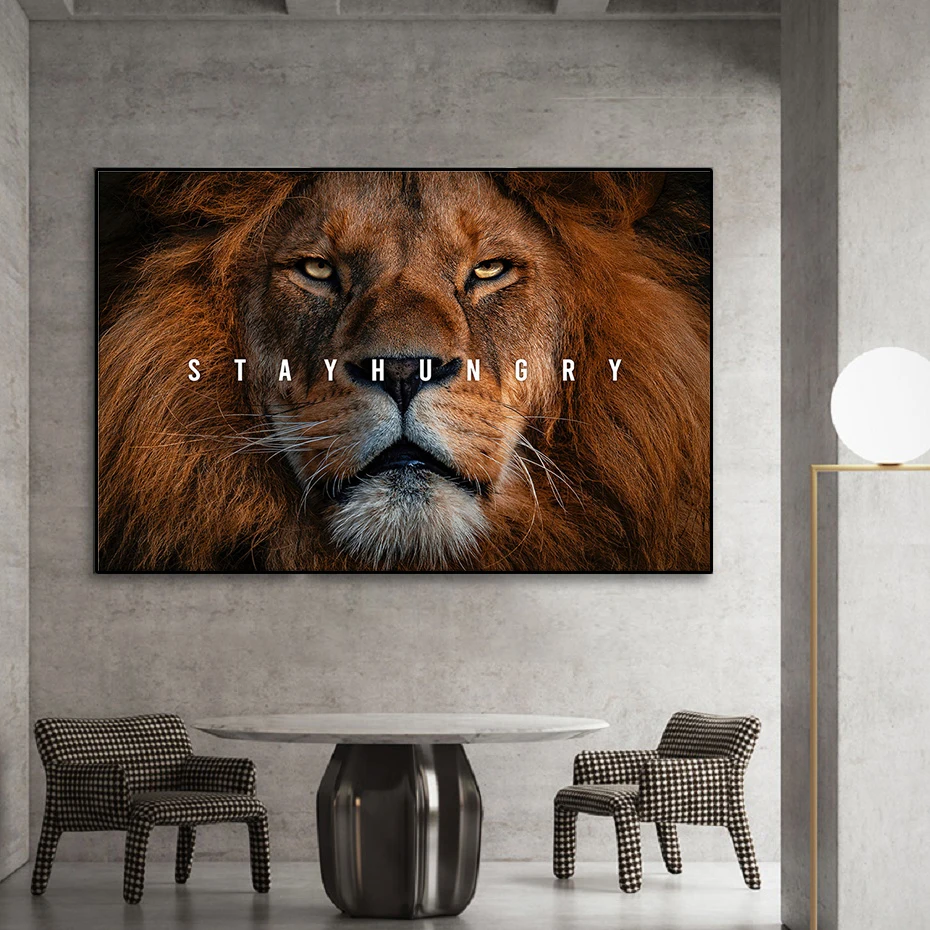 Stay Hungry Lion Motivation