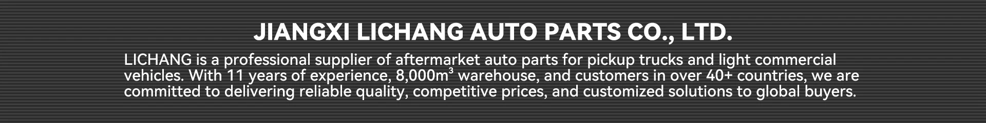 Company Overview - Jiangxi Lichang Auto Parts Co., Ltd.