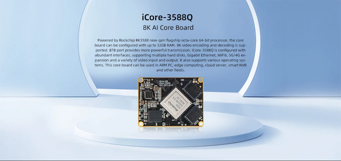 Rockchip RK3588 Icore 3588Q - Flagship Octa-Core AI Board