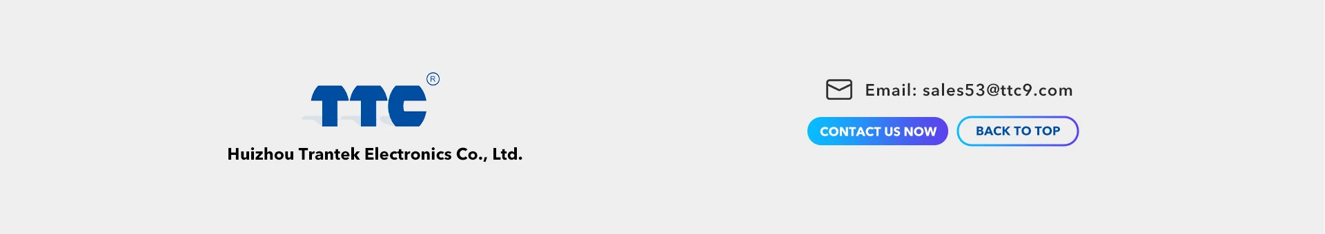 Company Overview - Huizhou Trantek Electronics Co., Ltd.