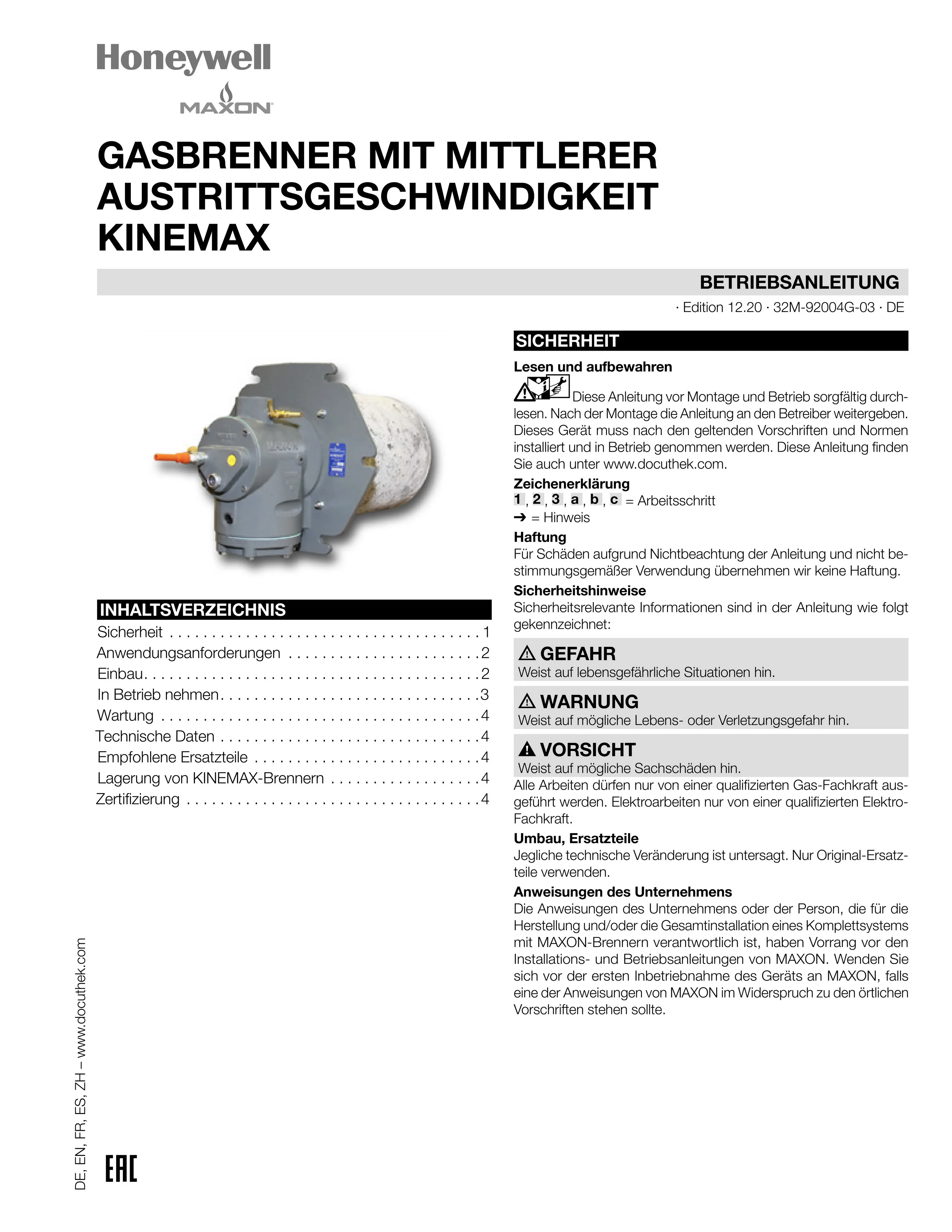 Honeywell MAXON GAS BURNER WITH MEDIUM EXIT SPEED KINEMAX 2G