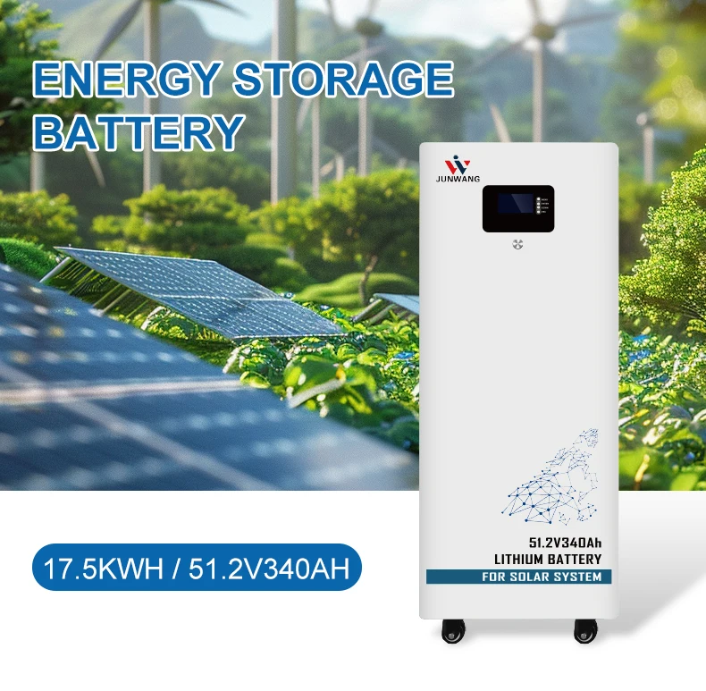 Jun Wang 51.2V 340ah Lithium-Ion Battery Pack for Solar Power