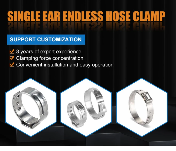 2024 Pux High Quality Stepless Single Ear Hose Clamp 304 Single Ear ...