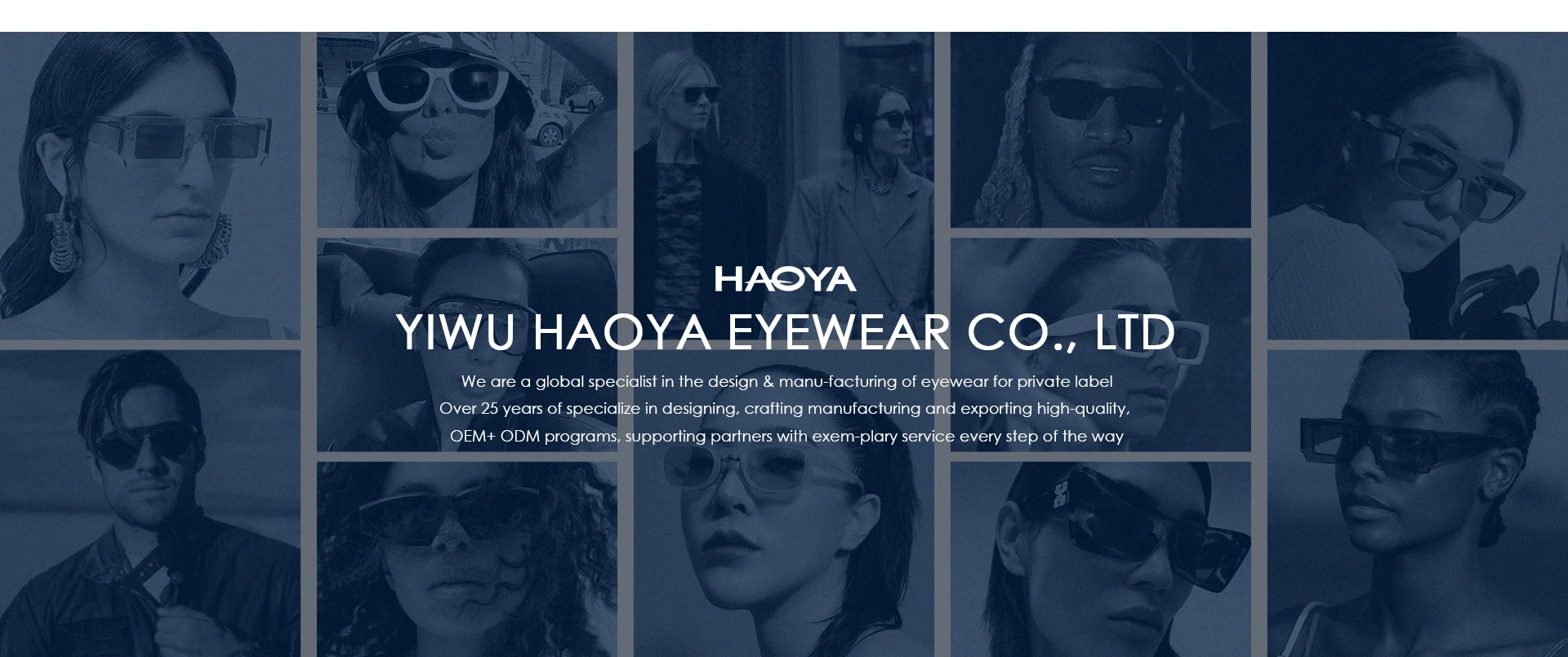 Company Overview - Yiwu Haoya Glasses Co., Ltd.