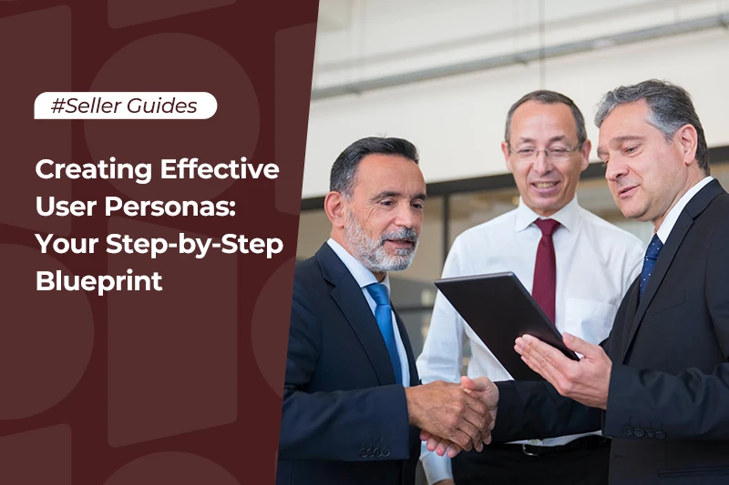 User Persona Essentials: A Gateway to Targeted Success - Alibaba Seller