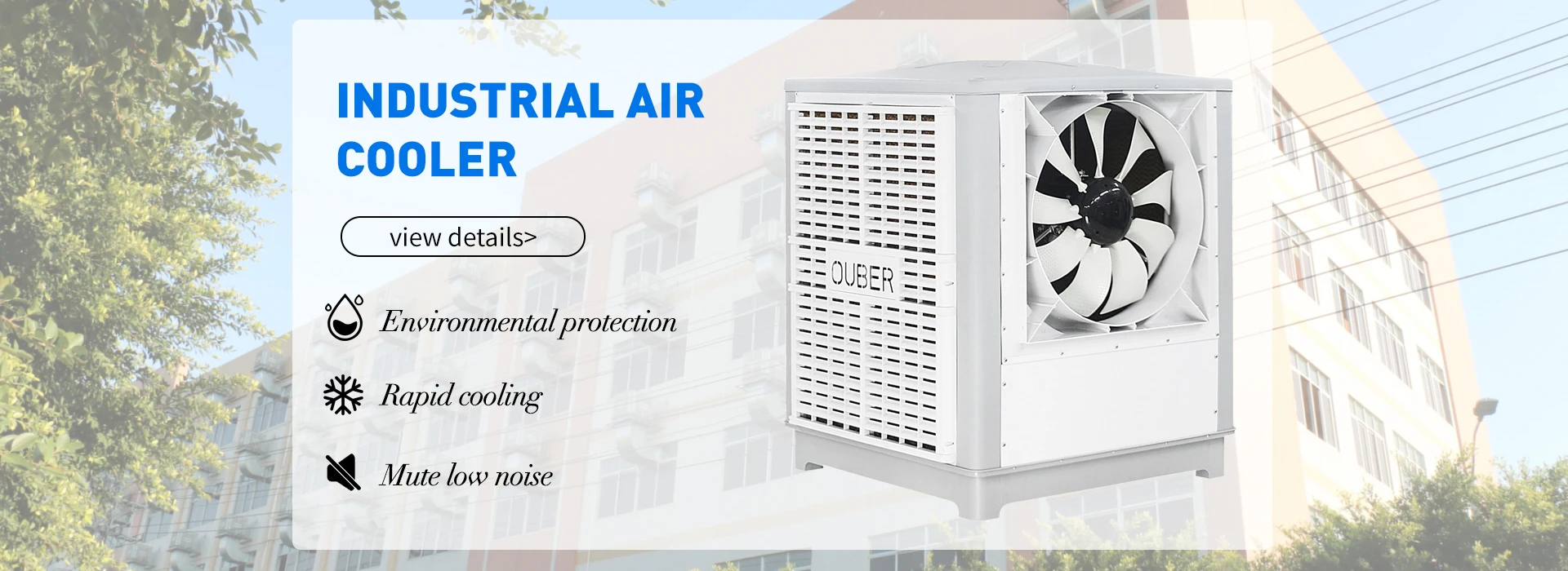Company Overview - Foshan Shunde Ouber Air Cooler & Ventilation Co., Ltd.