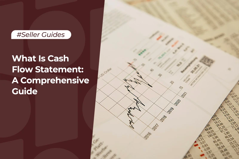A Comprehensive Guide to Cash Flow Statements