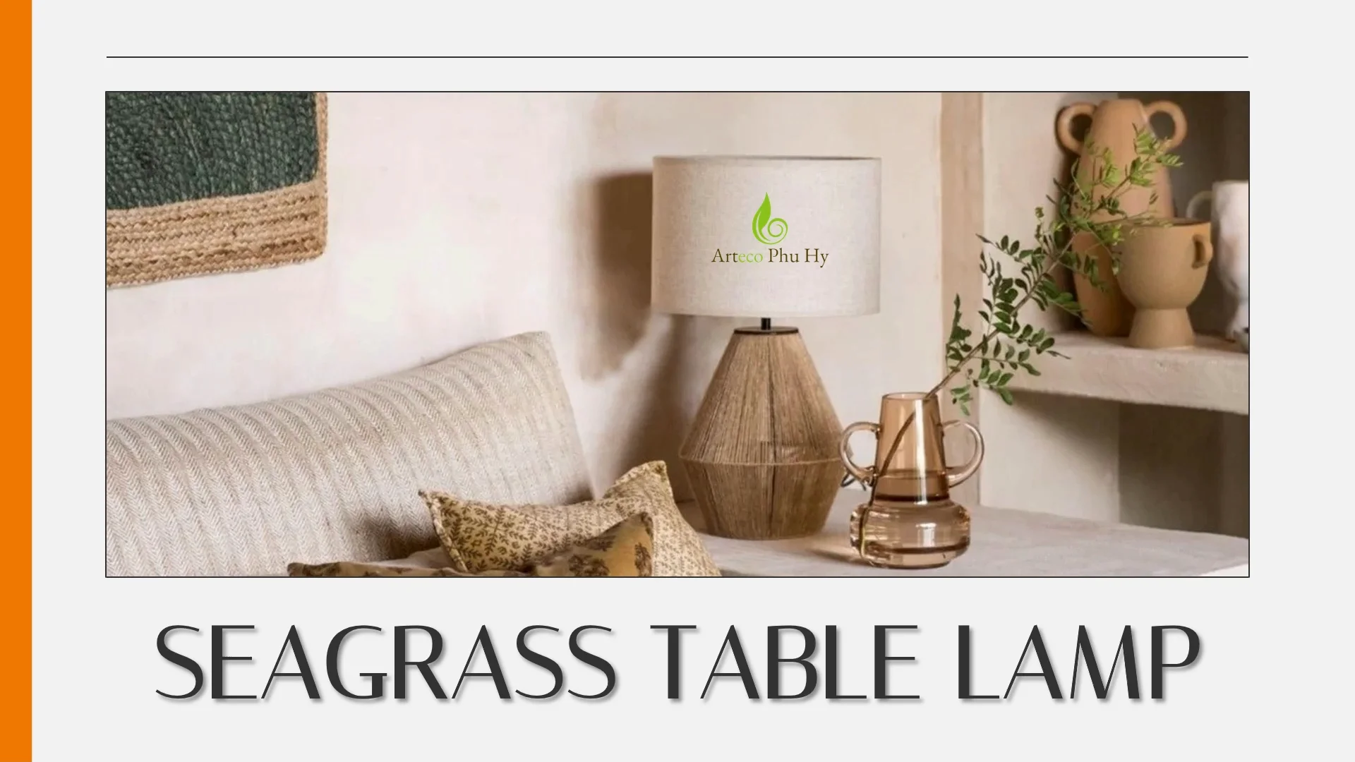Modern Art Unique Seagrass Light Table Lamp Minimalistic Seagrass Table ...