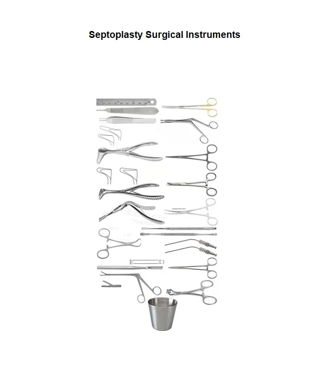 Septoplasty Instruments - Essential Nasal Surgery Tools